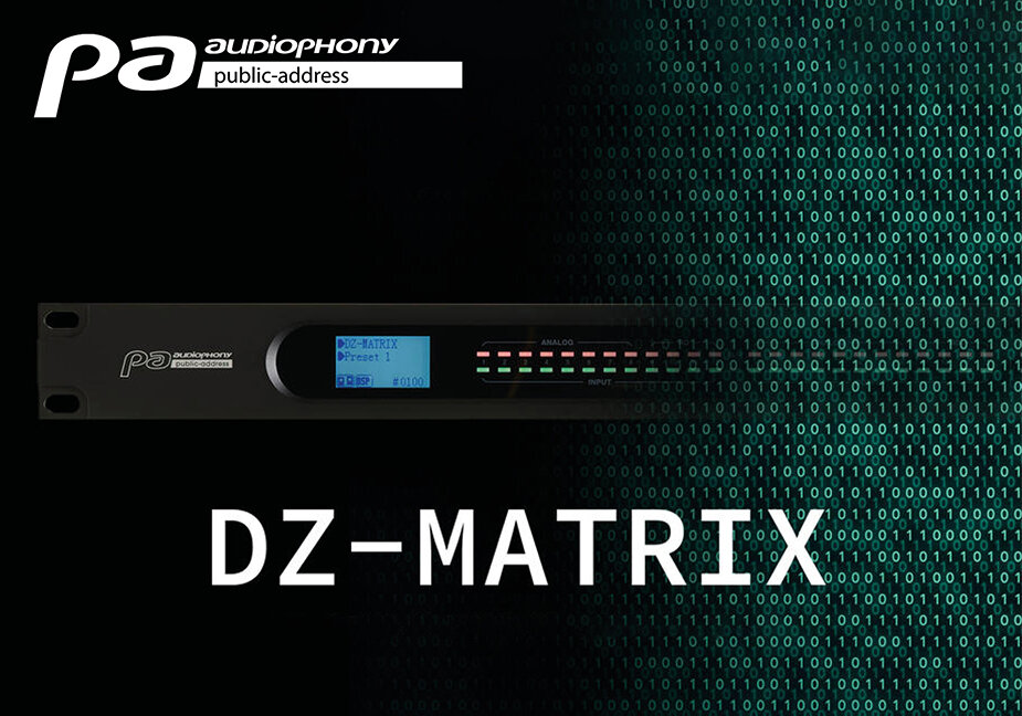 Audiophony DZ-MATRIX: la matrice audio che semplifica le installazioni